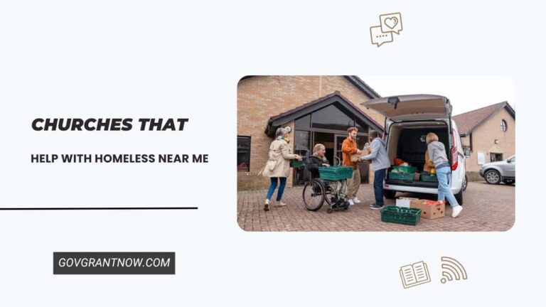 Churches That Help the Homeless with Housing - Gov Grant Now