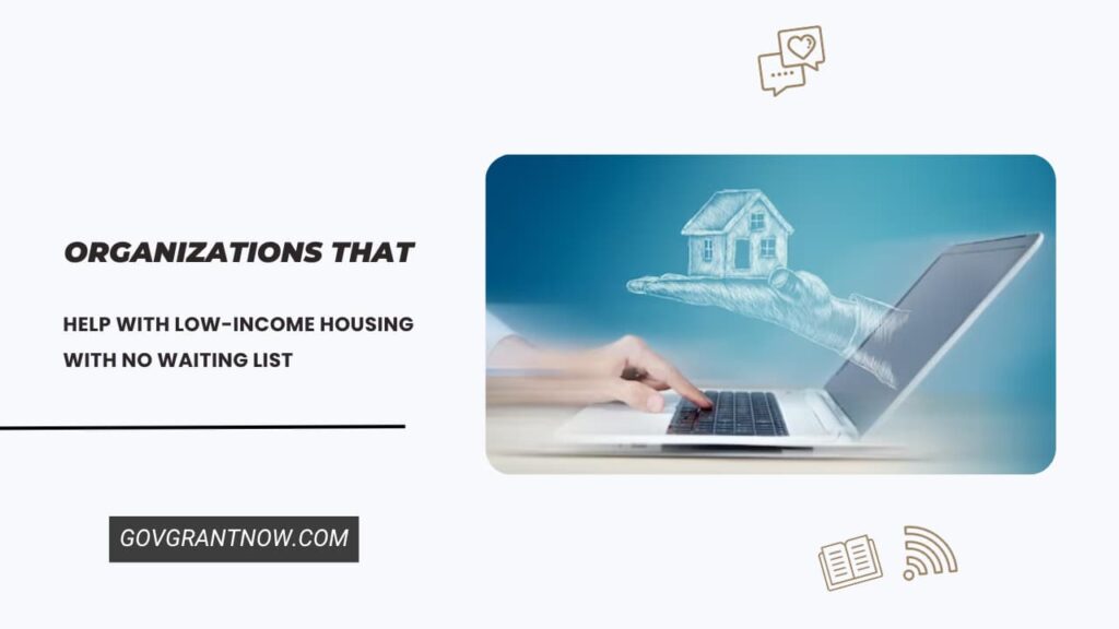Low-Income Housing with No Waiting List : Find Here - Gov Grant Now